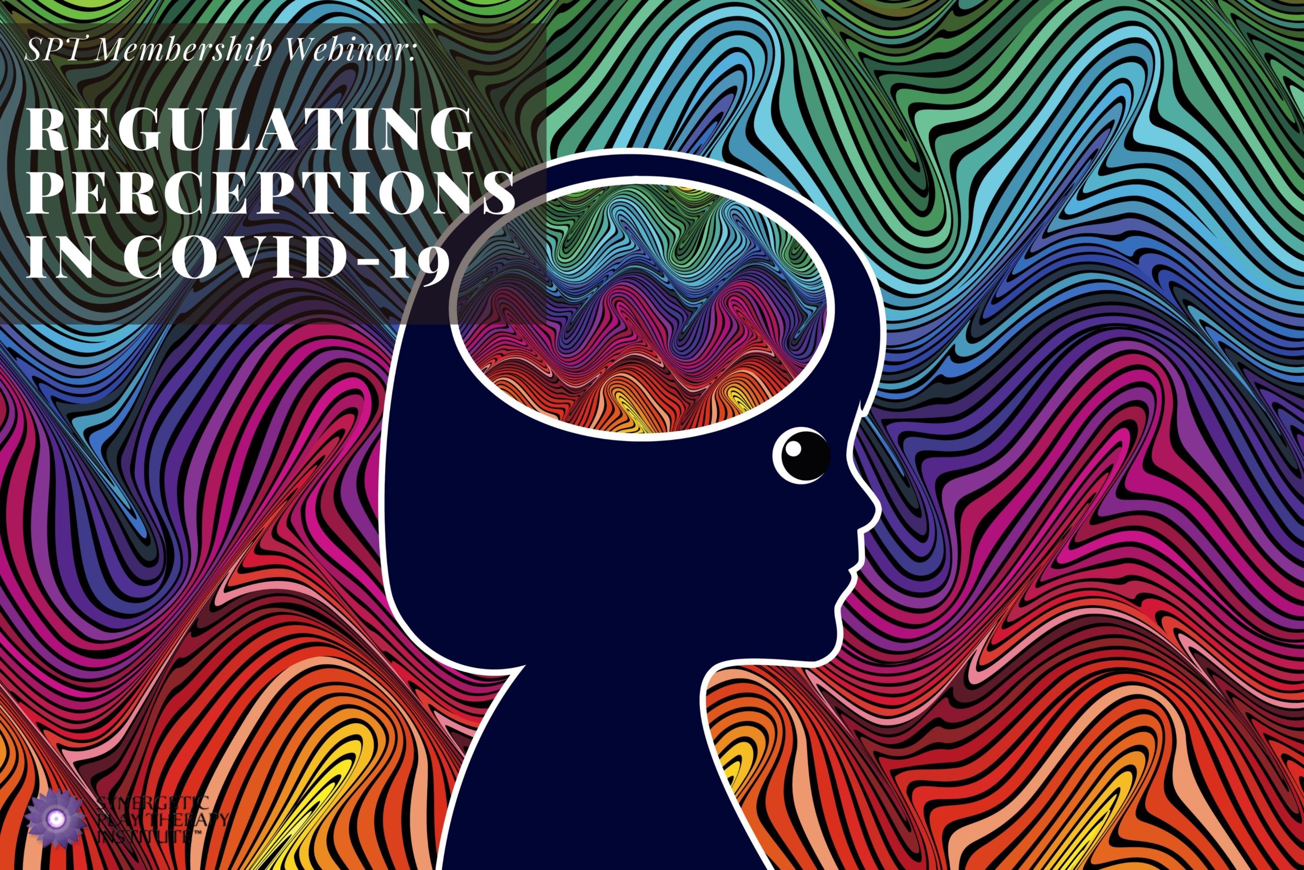 Regulating Perceptions in Coronavirus - Synergetic Play Therapy Online ...